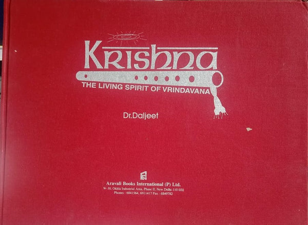 KRISHNA : THE LIVING SPIRIT OF VRINDAVANA BY DR. DALJEET [HARDCOVER ...